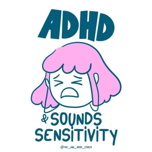 ADHD Sounds Sensitivity